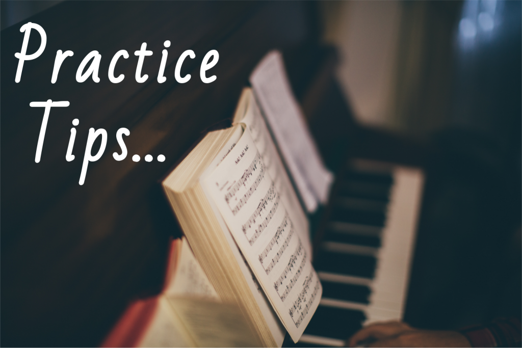 10 Easy Practice Tips | Piano Teacher in Birmingham